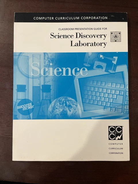 COMPUTER CURRICULUM CORPORATION Science Discovery Laboratory Classroom ...