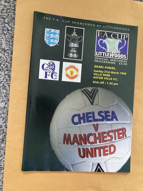 CHELSEA V MAN Utd 1996 FA Cup Semi- Final Programme. £3.84 - PicClick UK