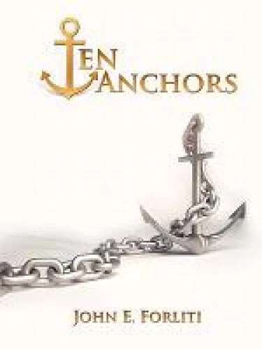 TEN ANCHORS BY Forliti, John £21.12 - PicClick UK