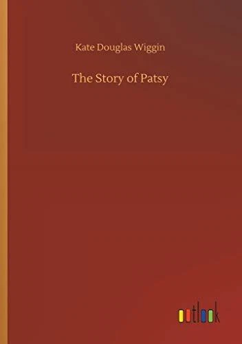 WIGGIN - THE Story of Patsy - Livre de poche ou softback neuf - J555z ...