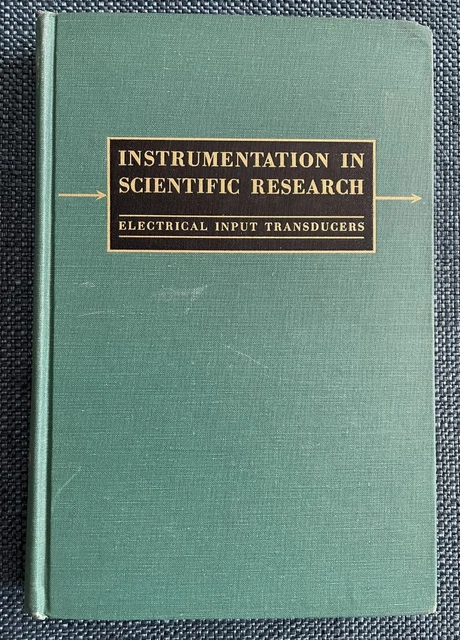INSTRUMENTATION IN SCIENTIFIC Research Electrical Input Transducers by ...