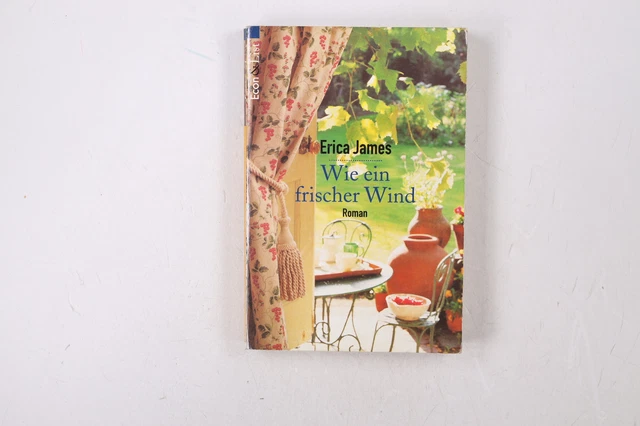 44874 ERICA JAMES WIE EIN FRISCHER WIND Roman EUR 4,90 - PicClick FR
