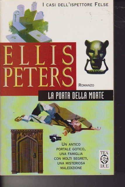 LA PORTA DELLA morte di Ellis Peters 2000 TEA EUR 5,00 - PicClick FR