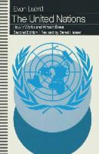 THE UNITED NATIONS: How it Works and What it Does: 1994 by Luard, Evan ...