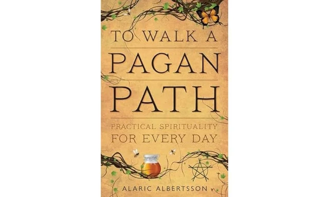 TO WALK A Pagan Path: Practical Spirituality for Every Day £22.26 ...