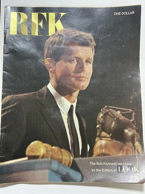 RFK ROBERT F. Kennedy Look Magazine 1968 Commemorative Issue 'God is ...
