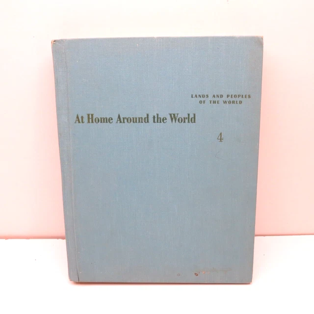 VINTAGE GEOGRAPHY TEXTBOOK At Home Around the World Hardcover 1961 ...