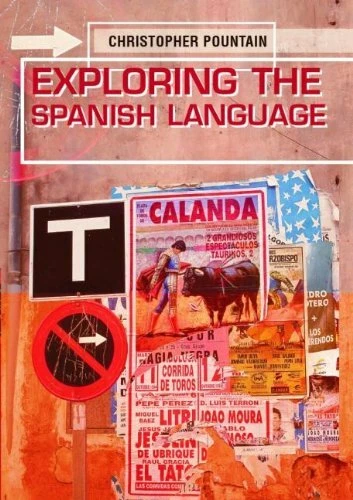 EXPLORING THE SPANISH Language (Arnold Publication)-Christopher ...