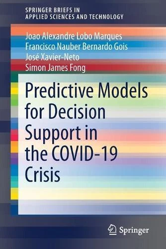 SIMON JAMES FONG Francisco Nauber Bernar Predictive Models for Decision ...