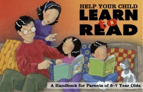 HELP YOUR CHILD Learn to Read: A Handbook for Parents of 5-7 Year Olds ...