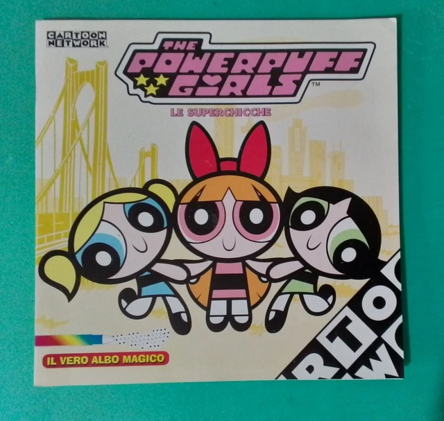 THE POWERPUFF GIRLS-LE Superchicche- Album Magico-Cartoon Network- Da ...