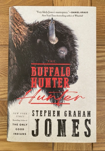 THE BUFFALO HUNTER Hunter, Stephen Graham Jones, £17.73 - PicClick UK