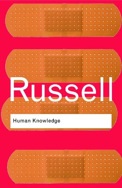 HUMAN KNOWLEDGE: ITS Scope and Limits par Bertrand Russell (anglais ...
