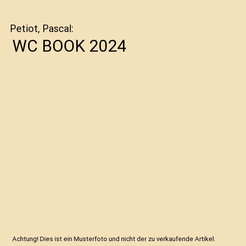 WC BOOK 2024, Petiot, Pascal EUR 6,88 - PicClick FR
