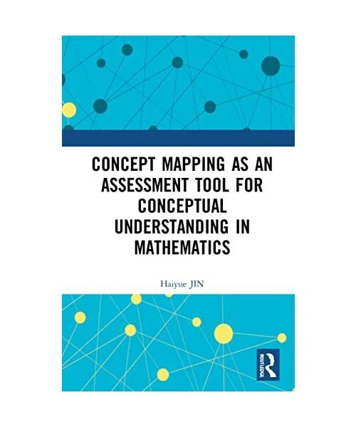 CONCEPT MAPPING AS an Assessment Tool for Conceptual Understanding in Mathematic EUR 101,36 ...