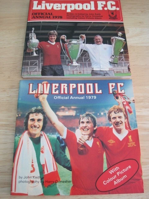 LIVERPOOL FC OFFICIAL Annuals - 1978 And 1979 By John Keith And Harry ...