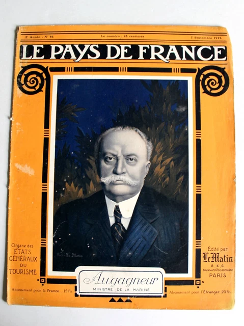 ANCIEN JOURNAL - LE PAYS DE FRANCE 2e ANNEE N°46: 2 SEPTEMBRE 1915 ...