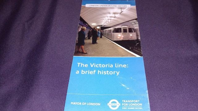 LONDON UNDERGROUND LEAFLET - The Victoria Line: A Brief History £1.75 ...