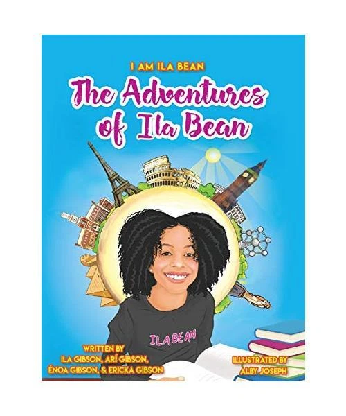 THE ADVENTURES OF Ila Bean, Ila Gibson, Ericka Énoa and Arí Gibson EUR ...