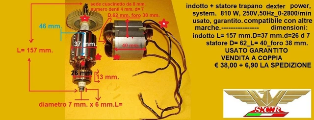 INDOTTO + STATORE x trapano dexter. power system 810 W. 250V. 50Hz ...