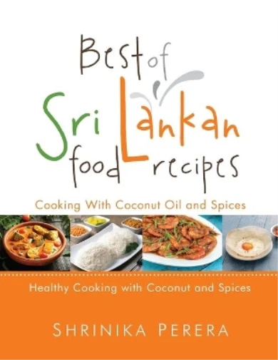 SHRINIKA PERERA BEST Of Sri Lankan Food Recipes (Poche) EUR 26,17 ...