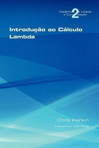 CHRIS HANKIN INTRODUCAO Ao Calculo Lambda (Poche) EUR 21,20 - PicClick FR