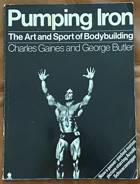 PUMPING IRON ‘THE Art & Sport of Bodybuilding’, LARGE PAPERBACK BOOK ...