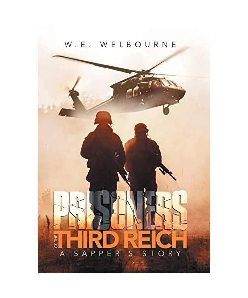 PRISONERS OF THE Third Reich: A Sapper's Story, W. E. Welbourne EUR 47,53 - PicClick FR