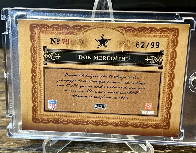 DON MEREDITH 2006 Playoff National Treasures Auto #79 62/99 Ssp Cowboys ...