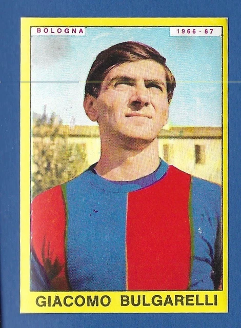 *+ GIACOMO BULGARELLI Bologna=Figurina=1966/67=Album Figurine ...