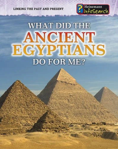 WHAT DID THE Ancient Egyptians Do For Me? (Linking the Past an . £5.88 ...