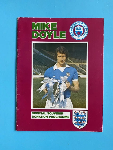 MANCHESTER CITY FOOTBALL programmes / Mike Doyle Tesimonial £6.00 ...