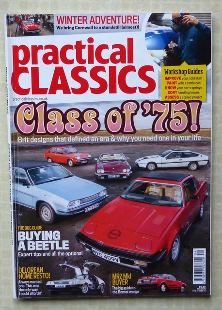 PRACTICAL CLASSICS MAGAZINE, APRIL 2025, CLASS OF '75, VW BEETLE, DeLOREAN, £1.76 - PicClick UK