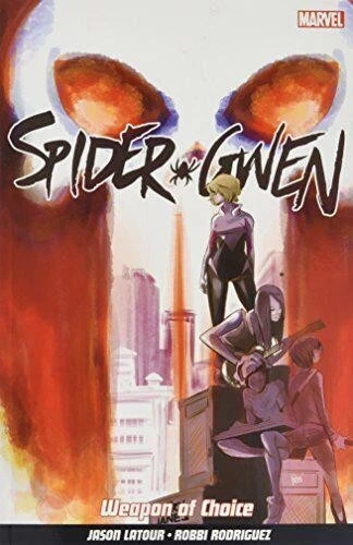 SPIDER-GWEN VOL. 2: Spider-Women by Robbie Rodriguez, Jason Latour, NEW ...