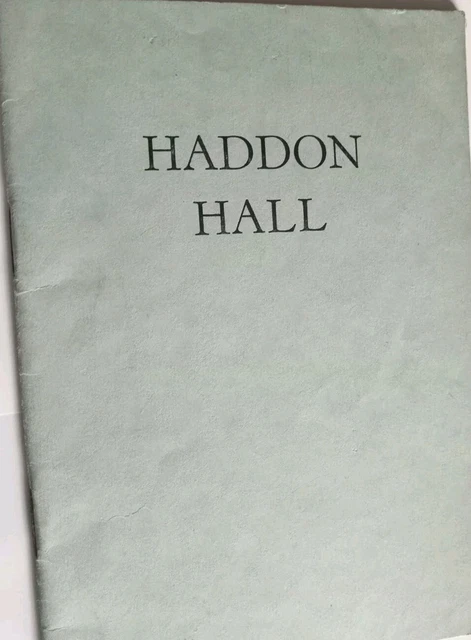 VINTAGE LEAFLET PAMPHLET Tourist Guide Early 50Pages Haddon Hall ...