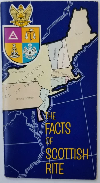 THE FACTS OF Scottish Rite Booklet 1961 Northern Masonic Jurisdiction ...