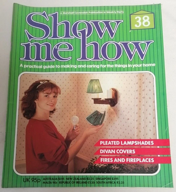 MAGAZINE - SHOW Me How Guide To Making & Caring For Things In Your Home ...