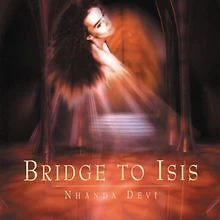 BRIDGE TO ISIS de Nhanda Devi | CD | état très bon EUR 5,97 - PicClick FR