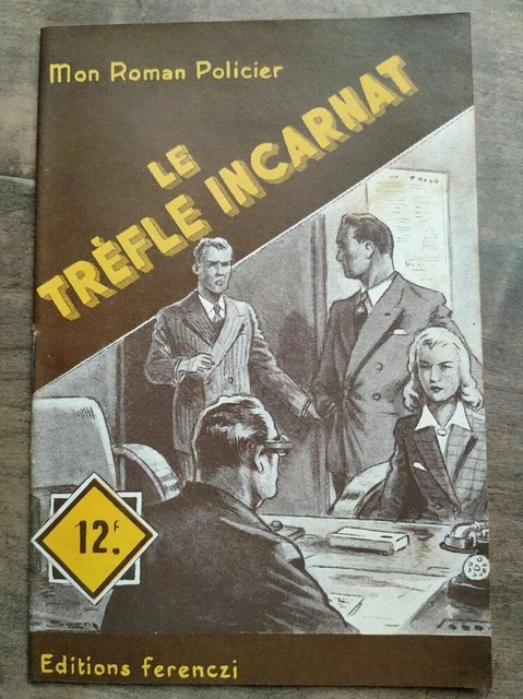 MON ROMAN POLICIER: Le trèfle incarnat - Gilles Hersay/ Ferenczi EUR 3,00 - PicClick FR
