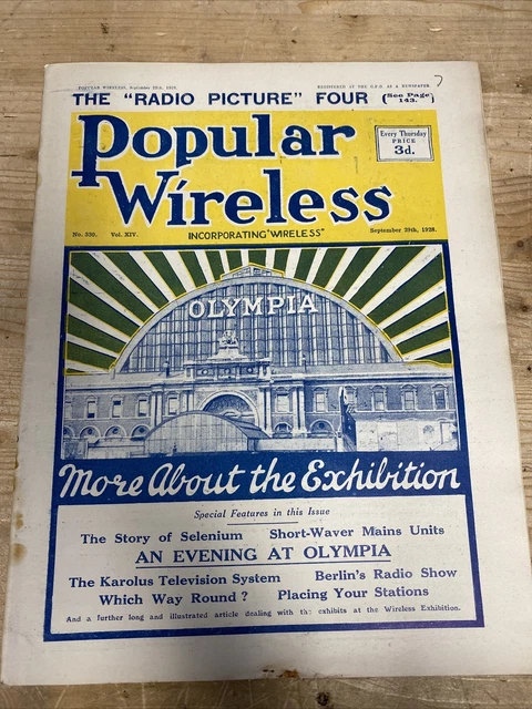 POPULAR WIRELESS RADIO MAGAZINE 1928 Vol.xiv No.330 EXHIBITION SHOW ...