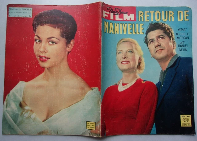 NOUS DEUX FILM : n°34: "Retour de Manivelle" Michèle Morgan-Michèle ...