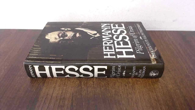 HERMANN HESSE : une biographie, Freedman, Ralph, Jonathan Cape Ltd, 1 ...
