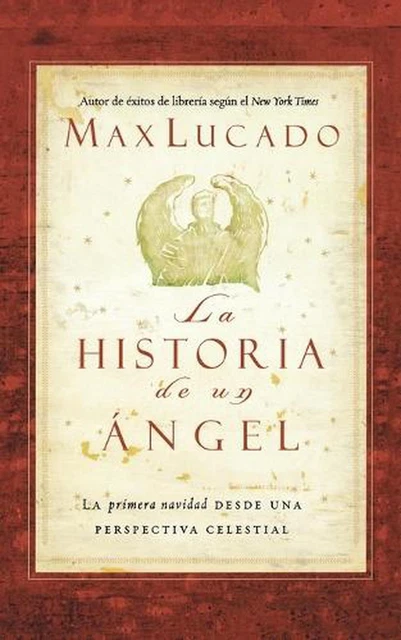 LA HISTORIA DE un ngel by Max Lucado (Spanish) Paperback Book EUR 21,59 ...