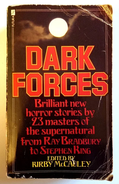 DARK FORCES HORROR Stories McCauley Stephen King Futura 1981 Paperback ...