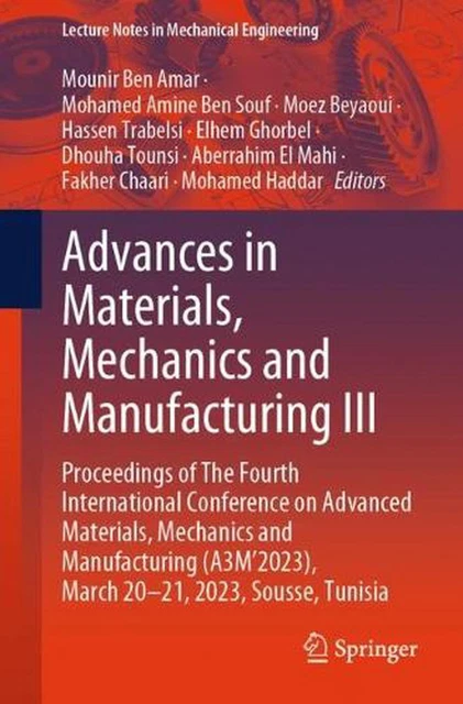 ADVANCES IN MATERIALS, Mechanics and Manufacturing III: Proceedings of The Fourt EUR 244,99 ...