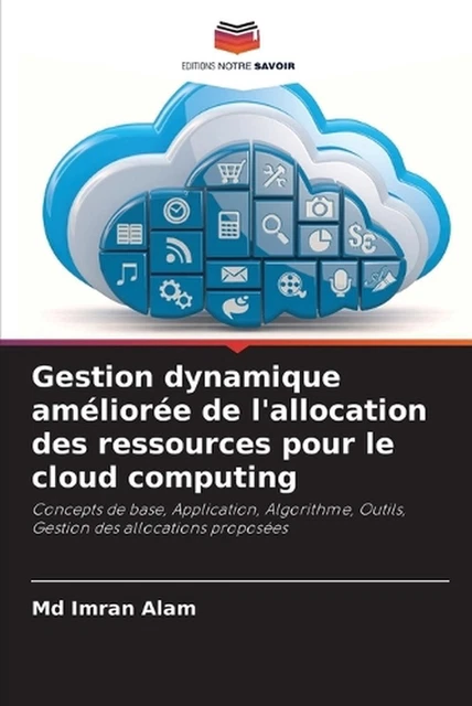 GESTION DYNAMIQUE AMLIORE de l'allocation des ressources pour le cloud computing EUR 53,94 ...