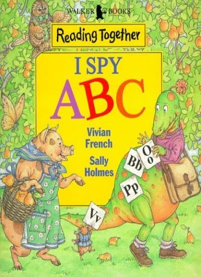 I SPY ABC (Reading Together) By Vivian French,Sally Holmes EUR 4,27 ...