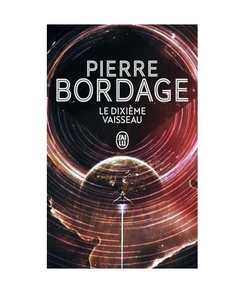 LE DIXIÈME VAISSEAU, Bordage, Pierre EUR 8,38 - PicClick FR