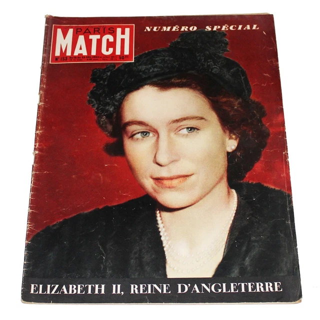 MAGAZINE / REVUE Paris Match n° 153 - 16/02/1952 Elizabeth II Reine d'Angleterre EUR 10,00 ...