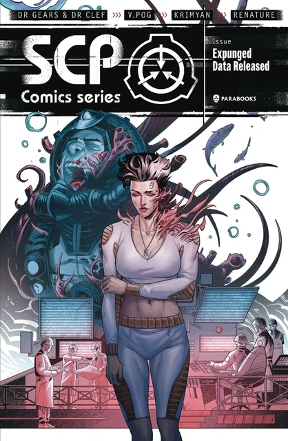 [PRE-ORDER] SCP FOUNDATION Comics: Expunged Data Released #1 (2024) £12 ...